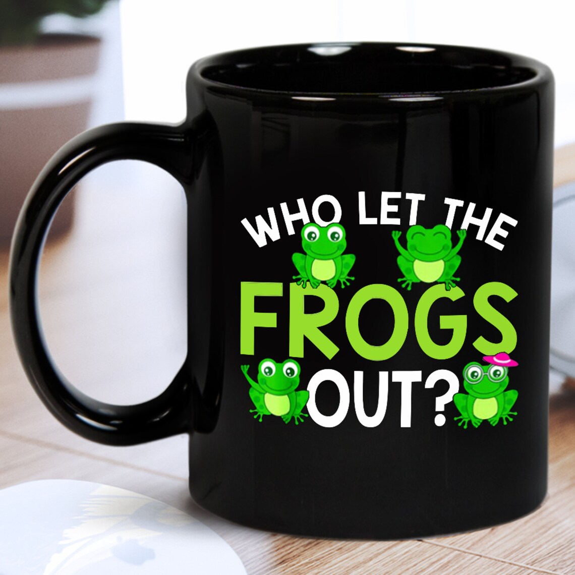 Who Let The Frogs Out Mug Frogs Enthusiasts Funny Frog | Etsy