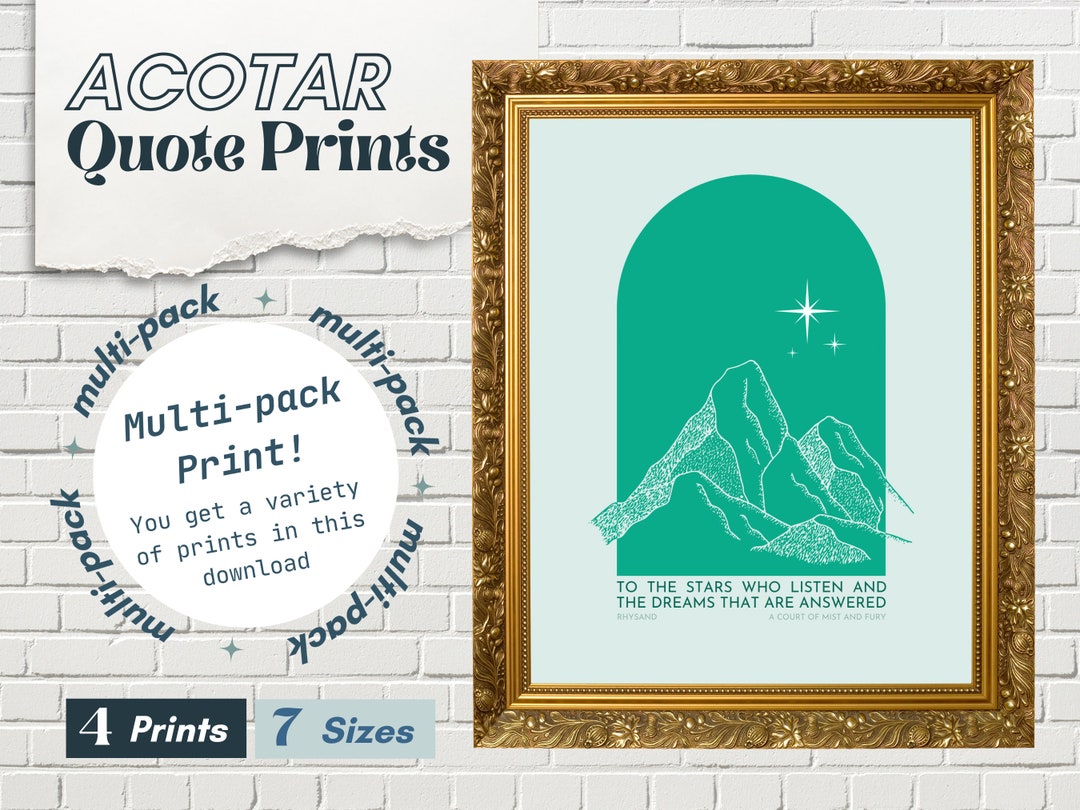 ACOTAR Quotes | 4 Print Pack | "to the Stars Who Listen and the Dreams ...