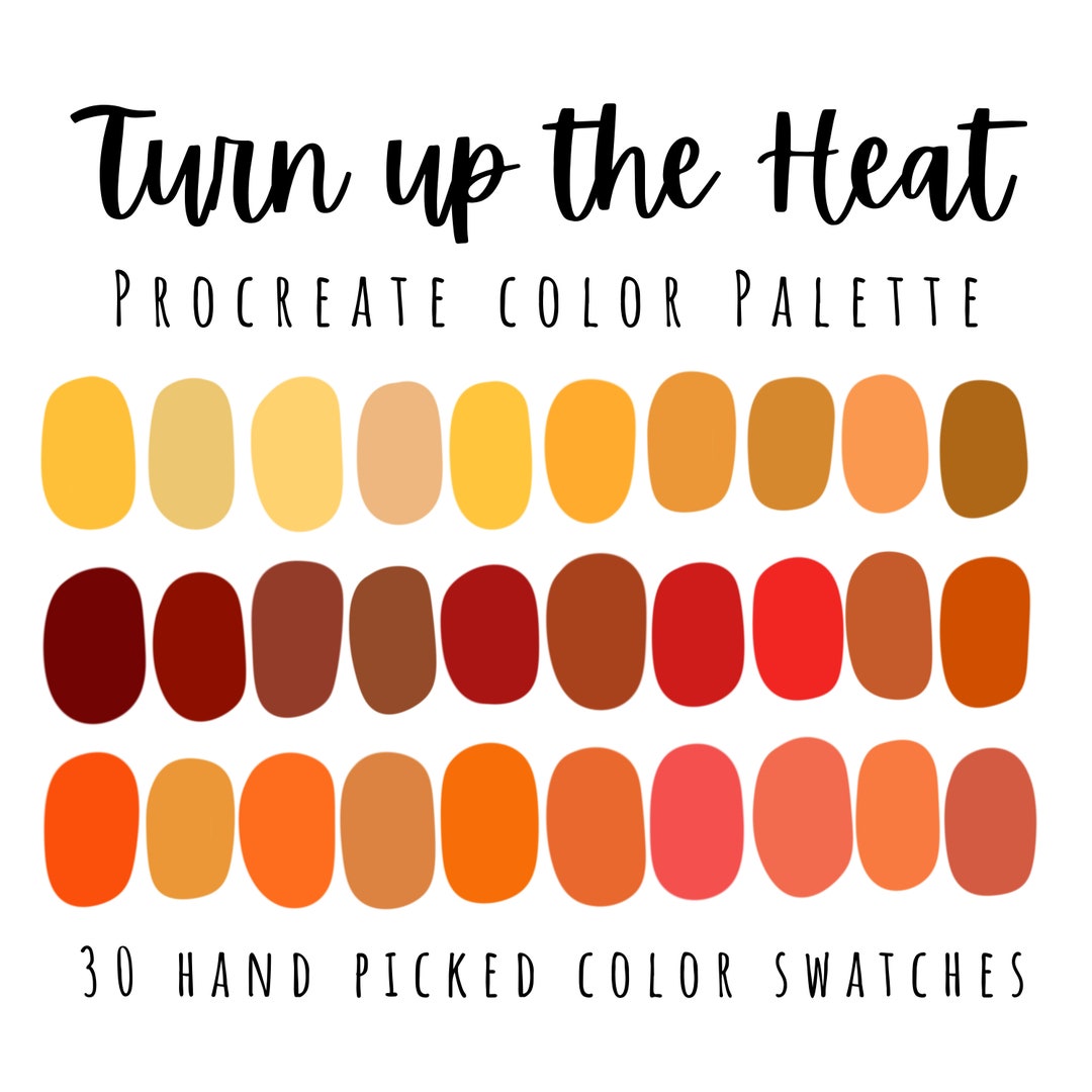 Turn up the Heat Warm Procreate Fire Palette L Flame Color Palette for ...