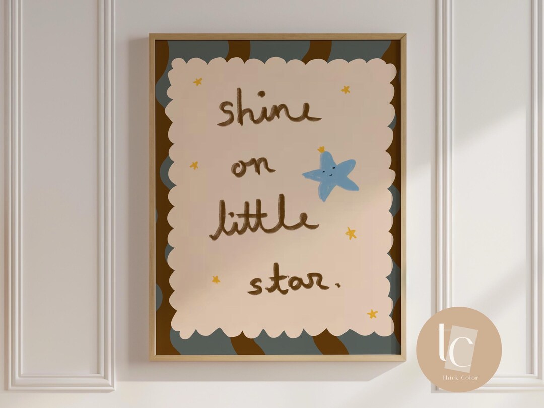 Shine on Little Star Positive Quote Print, Kids Room Playroom Nursery ...