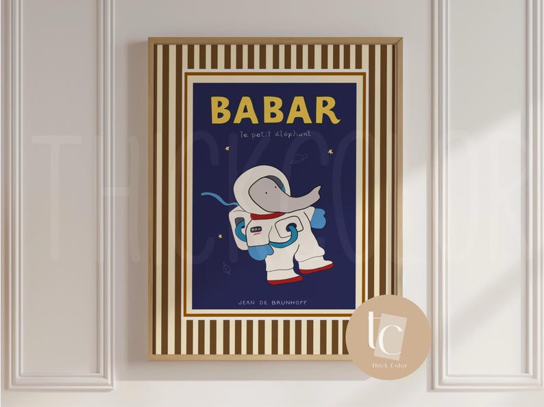 Babar the Elephant in Space Nursery Wall Art Retro Kids Decor Quote ...