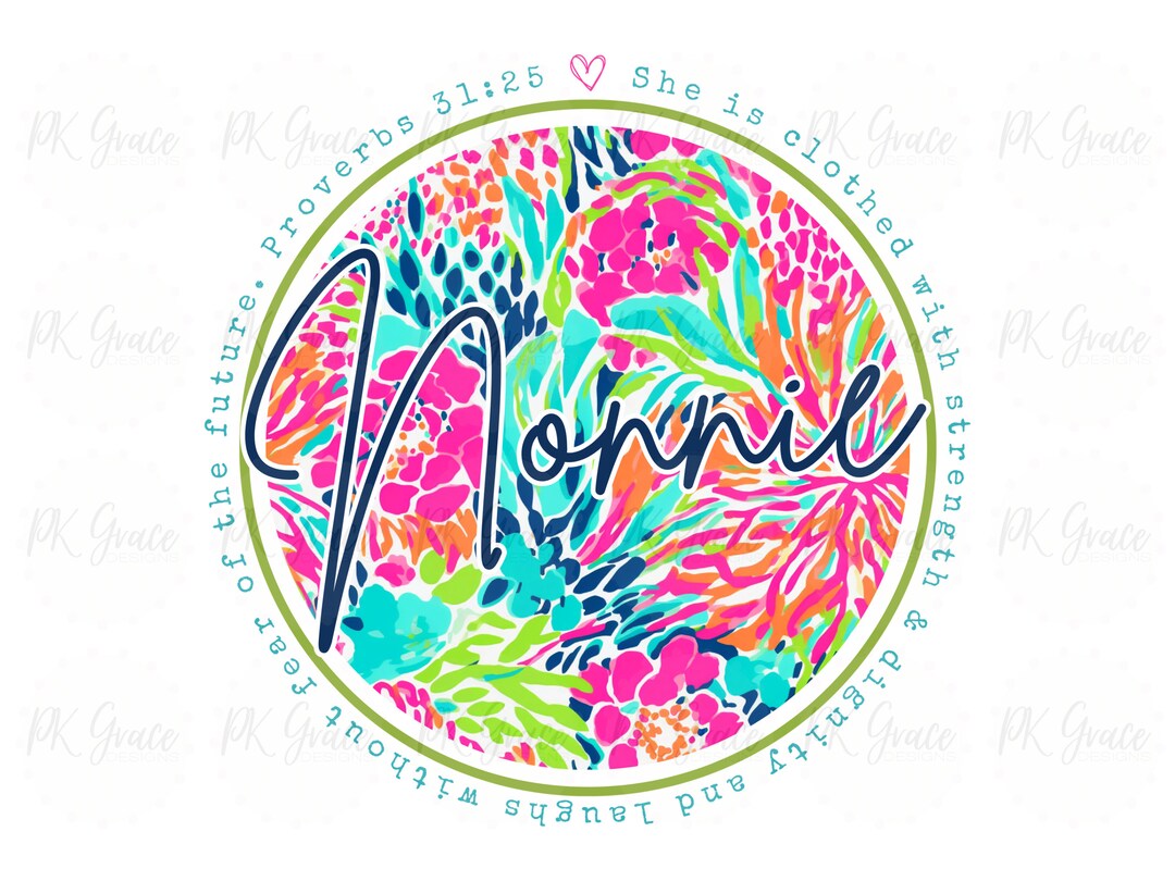 Preppy Nonnie Round Proverbs 31:25 Instant Digital Download Sublimation ...