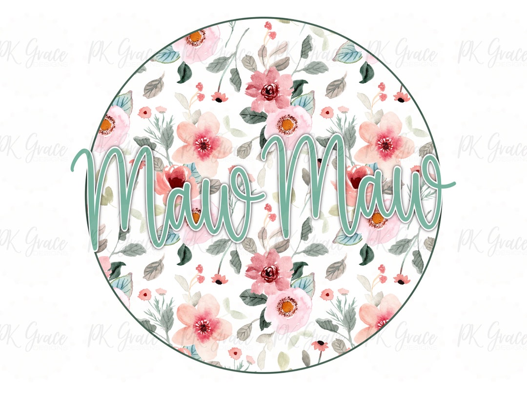 Light Pink Floral Maw Maw Circle DIGITAL DOWNLOAD Sublimation Design ...