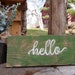 Hello Green Rustic Sign, Hello Green Farmhouse Sign, Hello Sign, Front ...