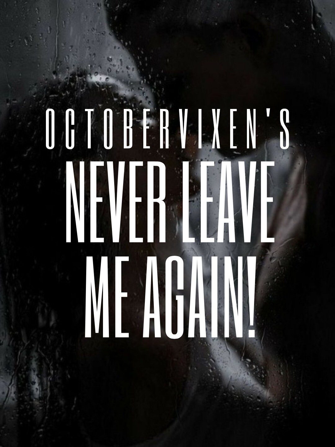 NEVER LEAVE ME Again / Full Personalised Report Plus 3 X Photography ...
