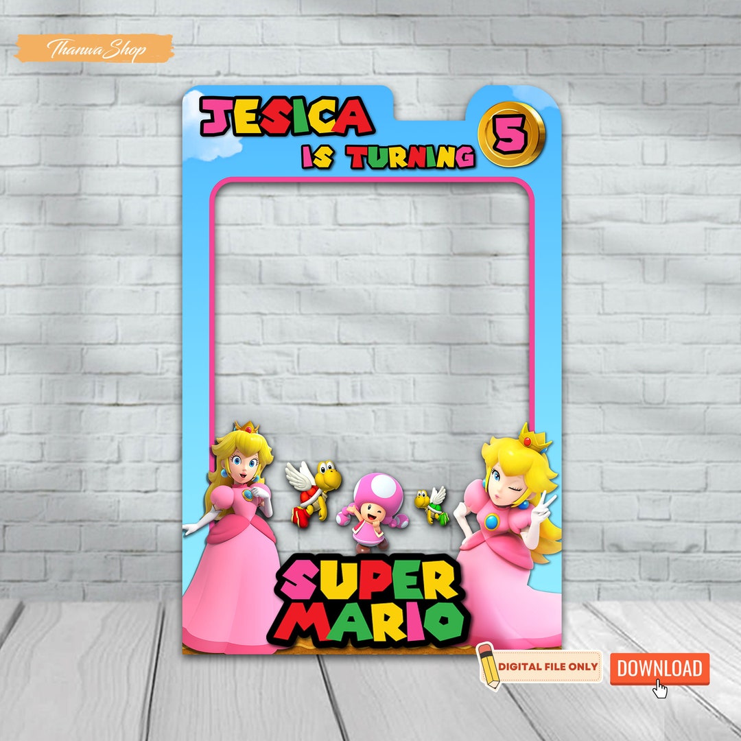 Princess Peach Mario Photo Booth Frame, Super Mario Bros Birthday Photo ...