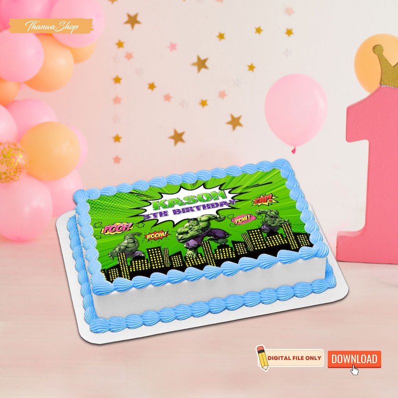 Printable Hulk Cake Topper Hulk Birthday Party Cake Topper - Etsy