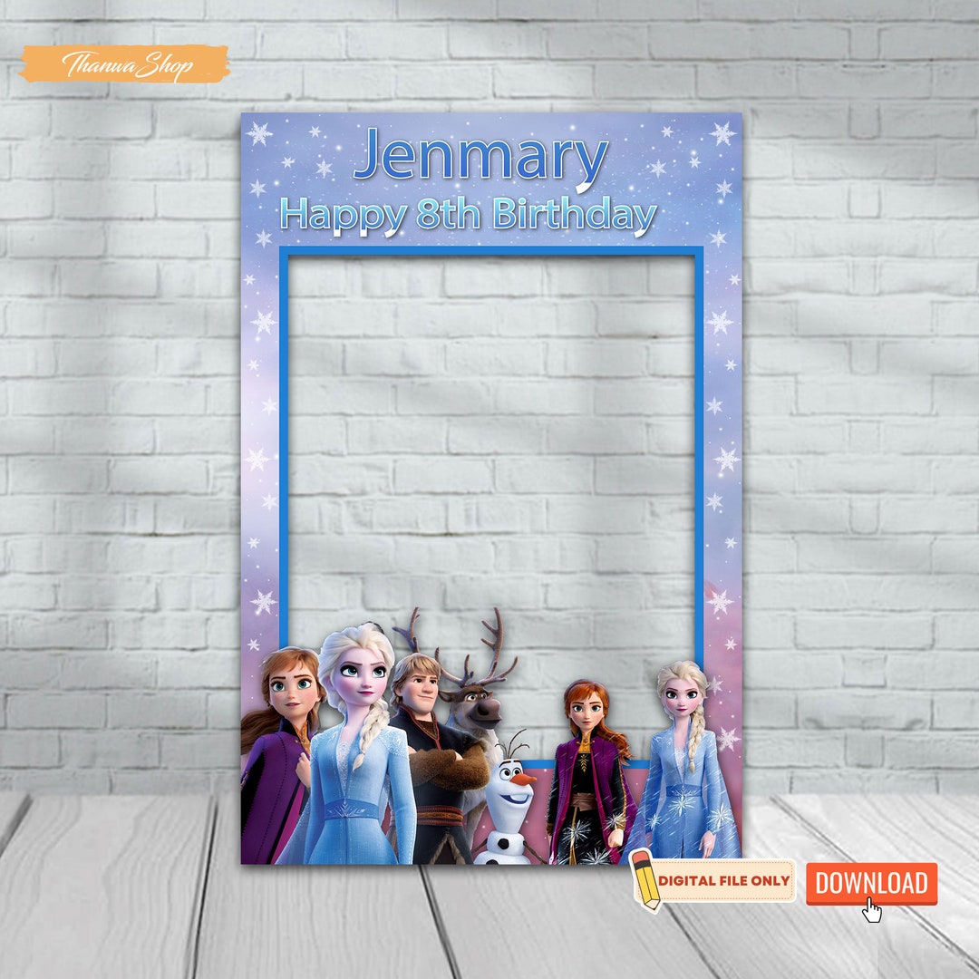 Personalized Frozen Birthday Photo Booth Frame (digital Download) - Etsy