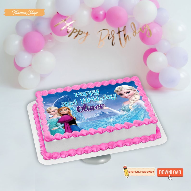 Personalized Frozen Cake Topper: Elsa & Anna Party (digital Download ...