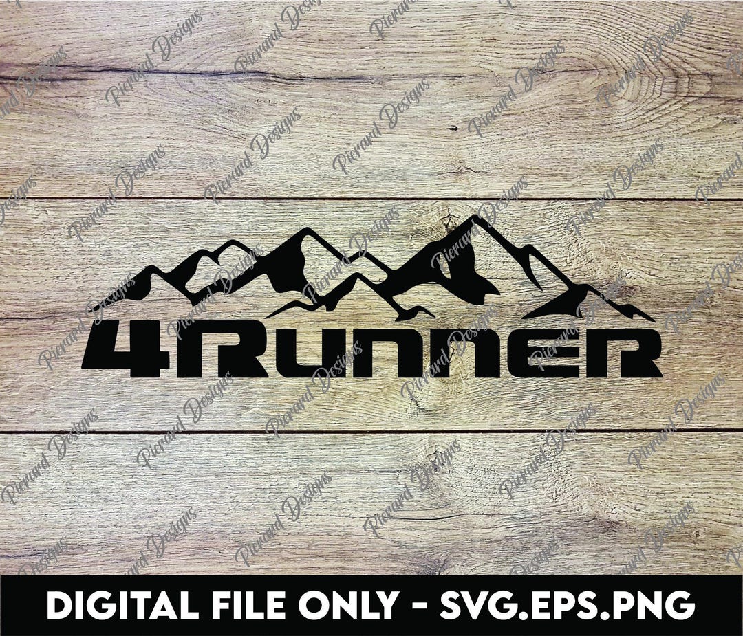 4runner Mountain SVG With Updated Font - Toyota 4runner Digital Design ...
