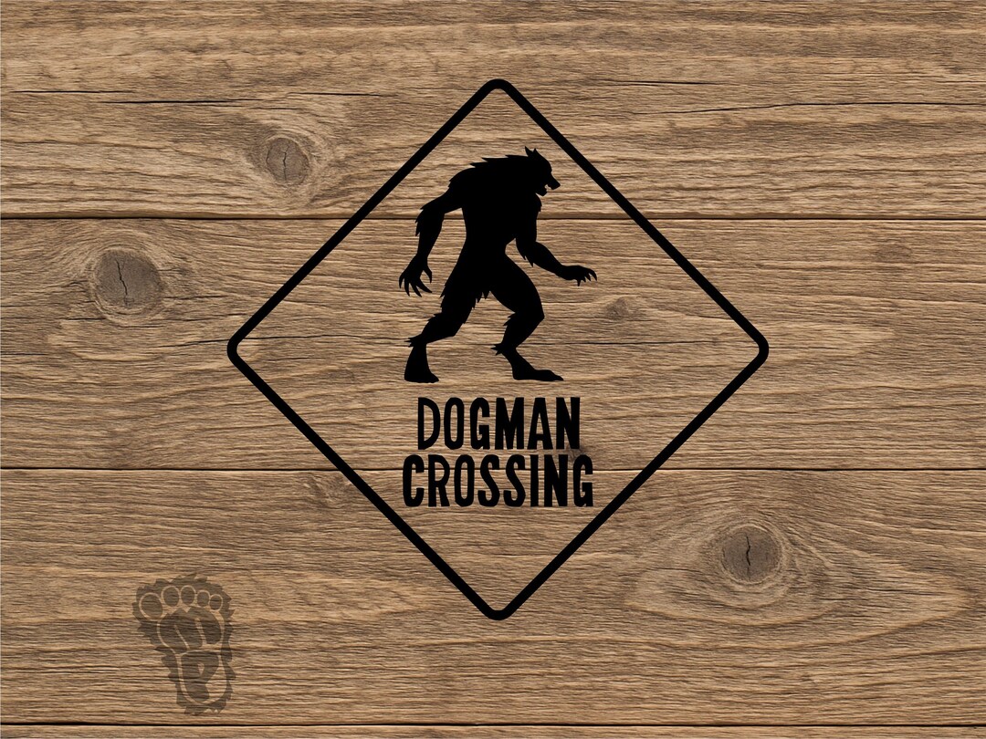 Dogman Crossing Sign Vinyl Decal - Etsy