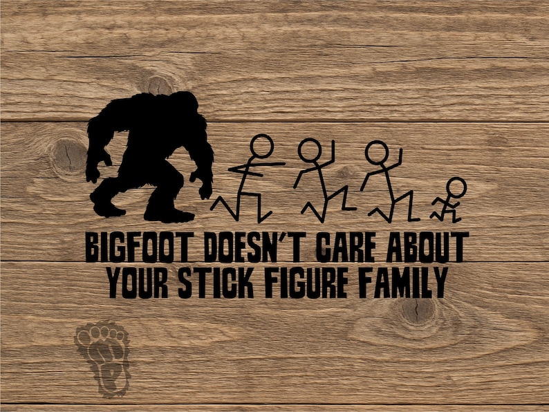 Funny Bigfoot Doesn't Care Vinyl Sticker - Sasquatch Chasing Stick ...