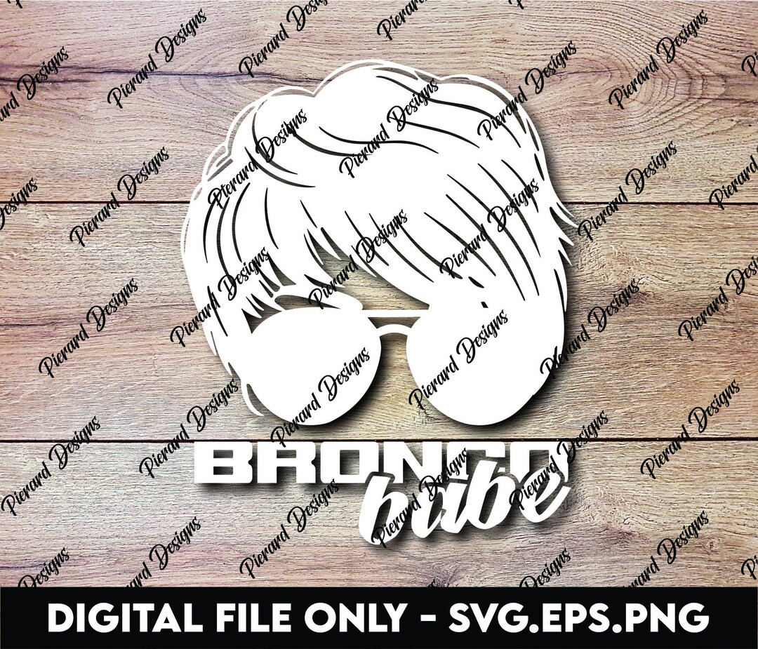 Ford Bronco Babe - SVG, PNG, EPS Digital Files - Etsy