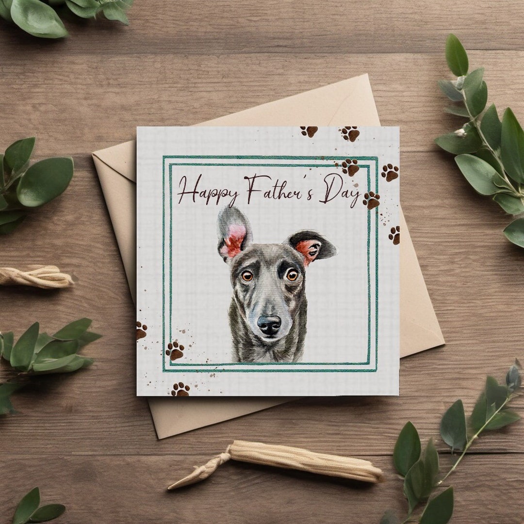 Blue Greyhound Fathers Day Card / Sighthound With Muddy Pawprint Frame ...