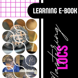 Mastering Locs: Beginners Learning E-book - Etsy