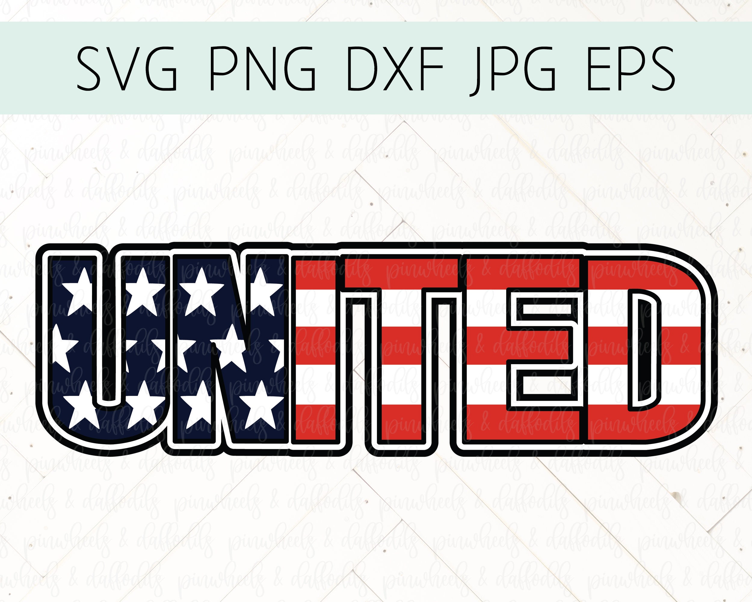 United Svg, Fourth of July Svg, July 4th Svg, Patriotic Svg, America ...