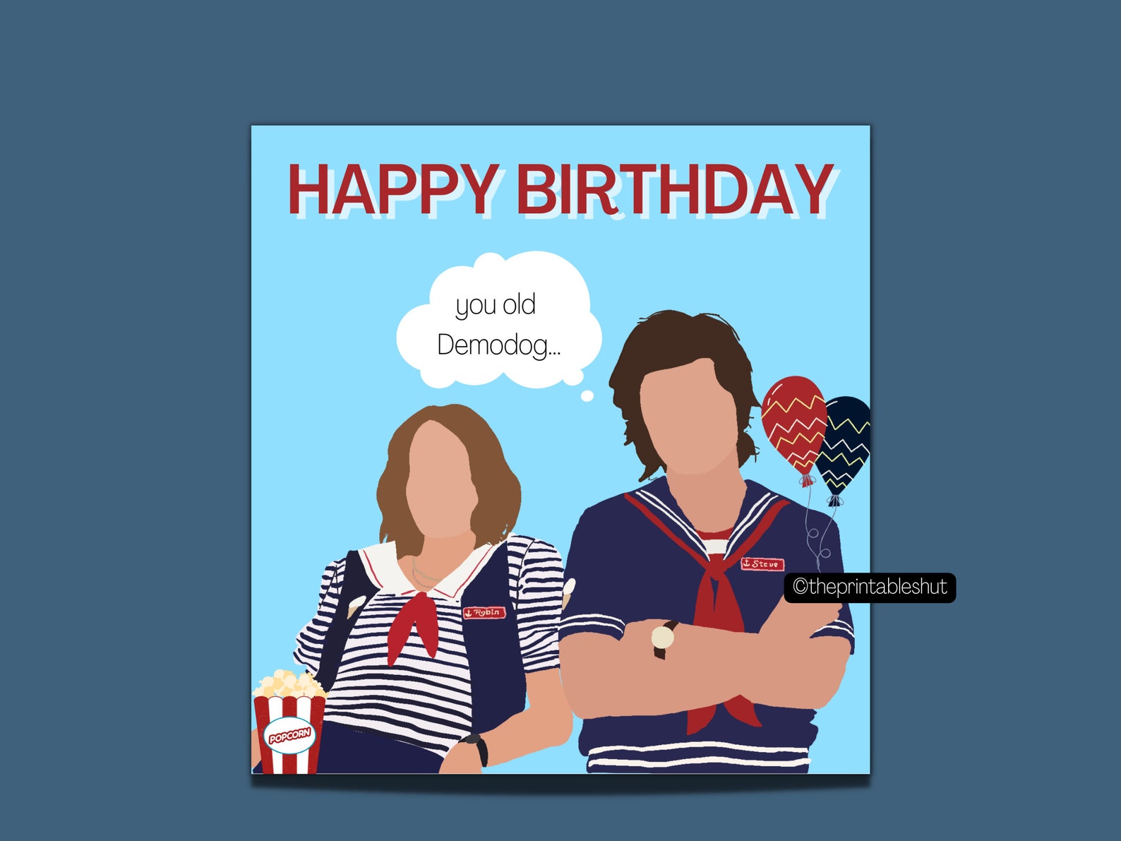 Stranger Things Birthday Card PRINTABLE | Stranger Things | Steve and ...