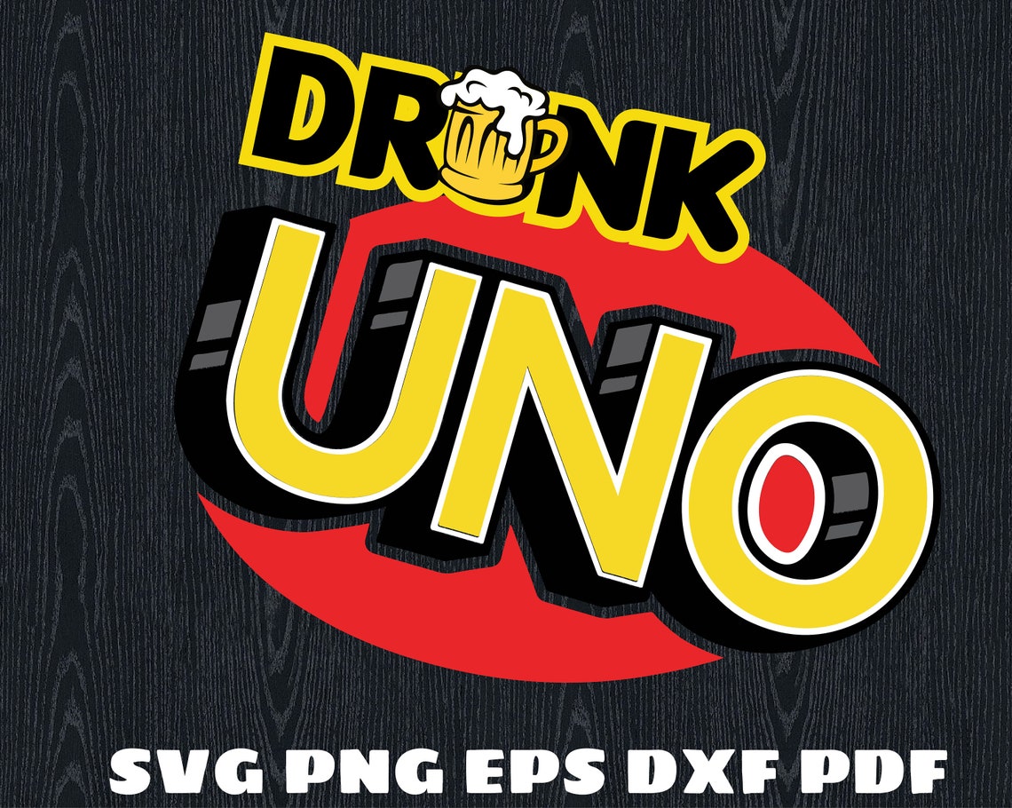 Drunk Uno Logo Svg SVG uno Svg Birthday Uno Drunk Logo uno | Etsy