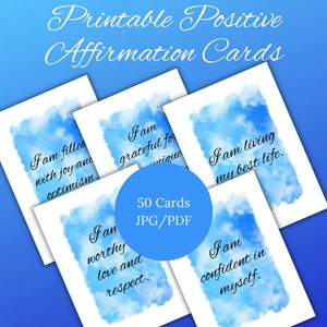 Printable Positive Affirmation Cards, 50 Uplifting Cards , Instant ...
