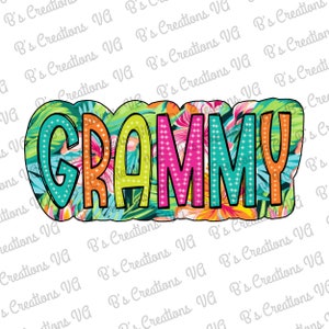 Bright Letters Grammy PNG, Grammy Png, Dalmatian, Tropical, Lilly ...