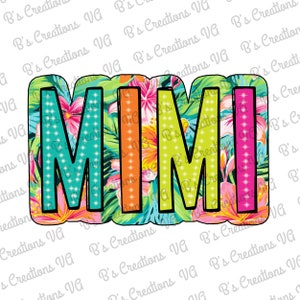 Bright Letters Mimi PNG, Mimi Png, Dalmatian, Tropical, Lilly Inspired ...