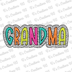 Bright Letters Grandma PNG, Grandma Png, Dalmatian, Tropical, Lilly ...