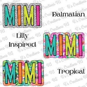 Bright Letters Mimi PNG, Mimi Png, Dalmatian, Tropical, Lilly Inspired ...