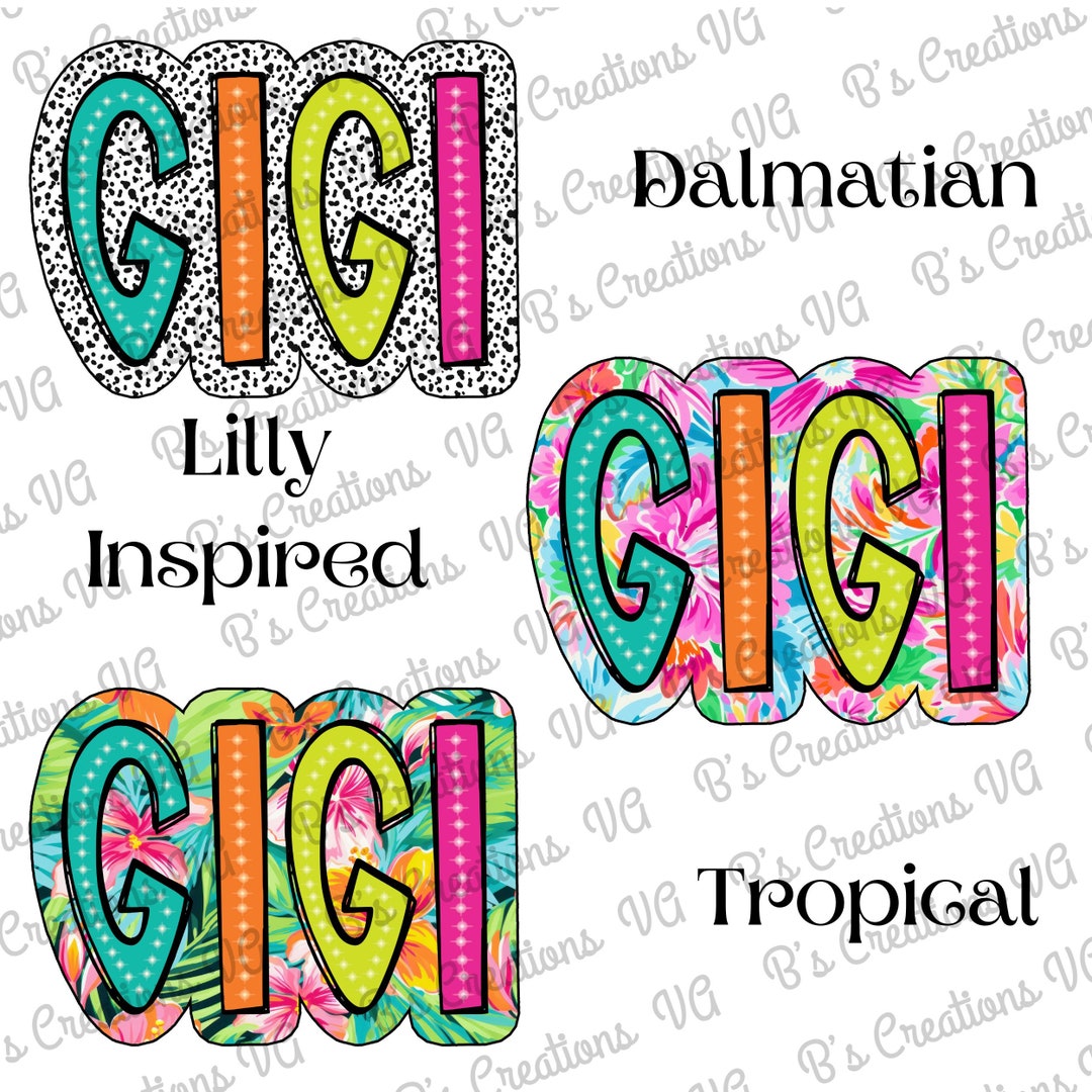 Bright Letters Gigi PNG, Gigi Png, Dalmatian, Tropical, Lilly Inspired ...