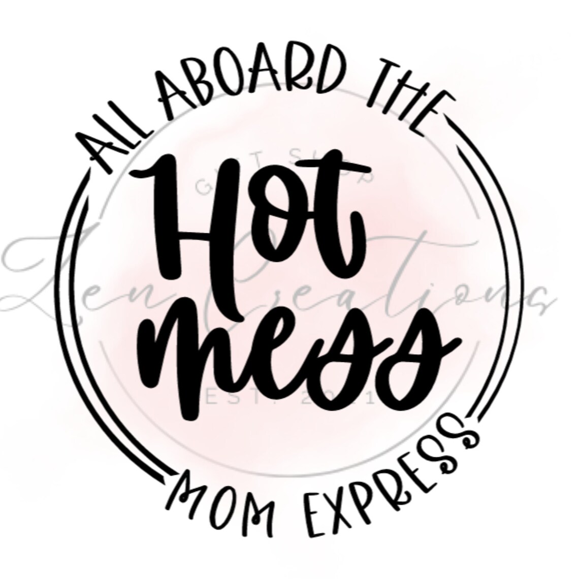 All Aboard the Hot Mess MOM Express Svg - Etsy
