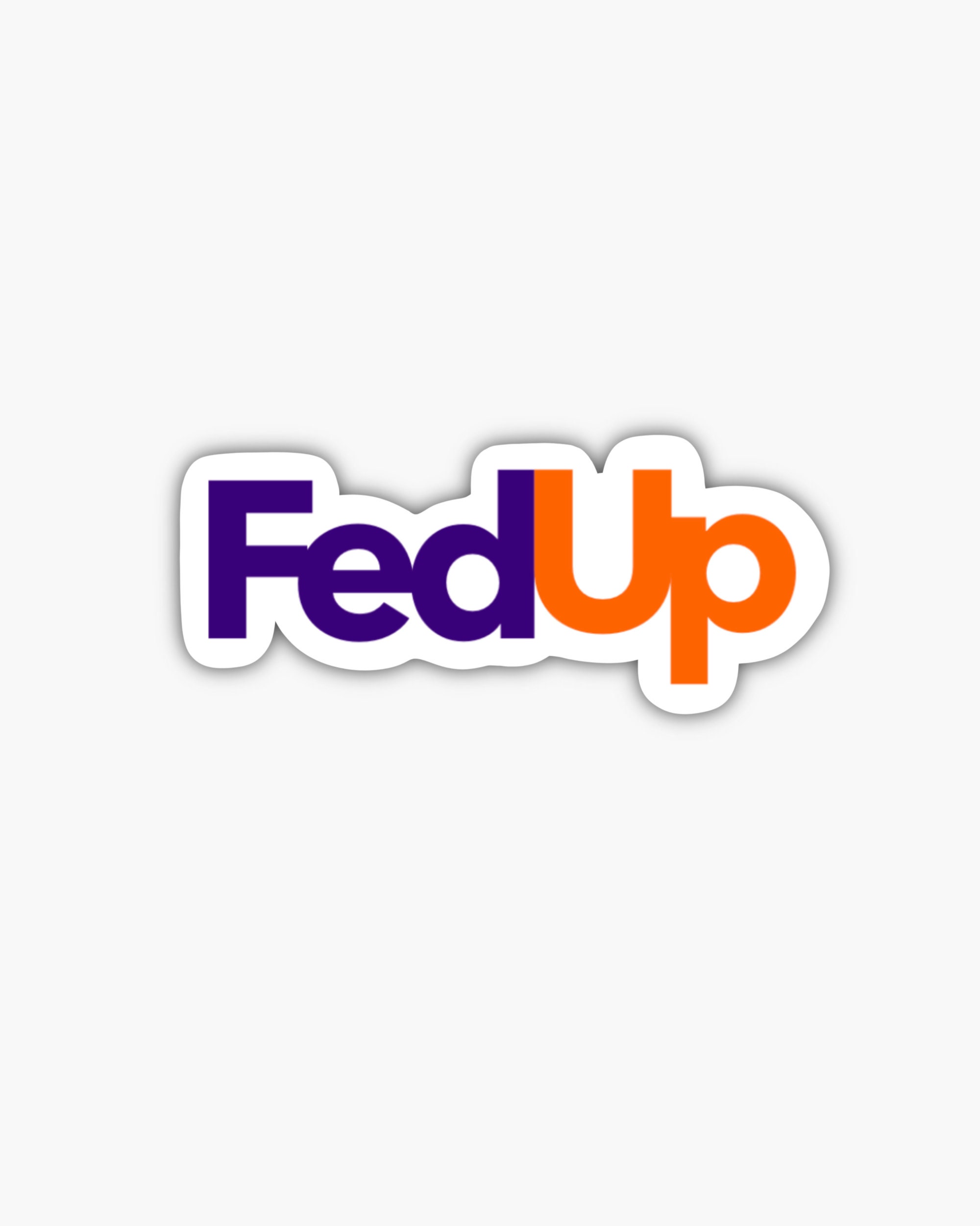 Fedup Sticker, Funny Sticker, Tired, Tired Sticker, Hilarious ...