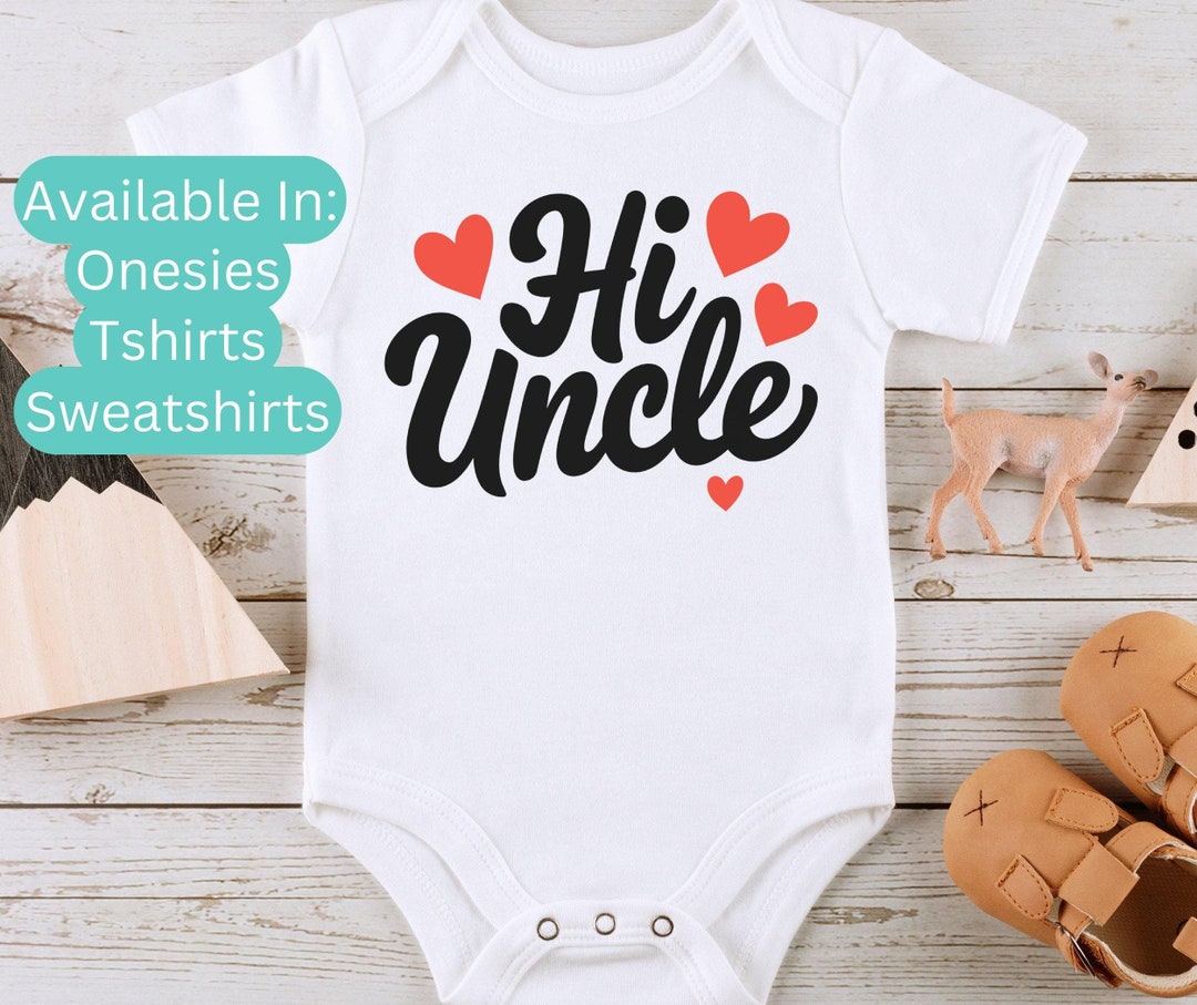 Hi Uncle Baby Onesie ® ~ Pregnancy Announcement ~ Uncle to Be ~ Newborn ...