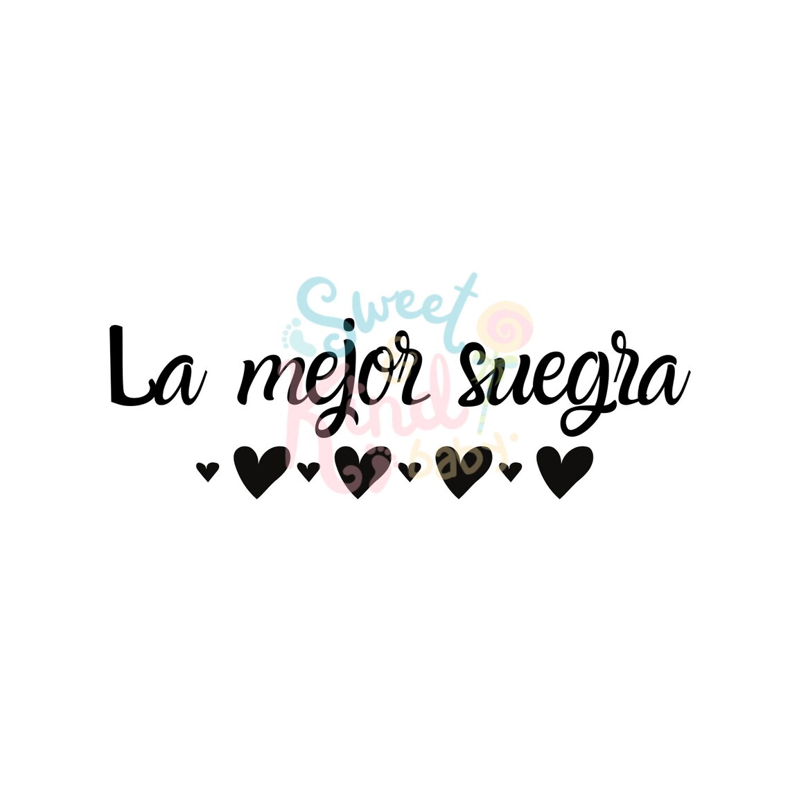La Mejor Suegra Svg Png for Cutting Machine Digital File. Best Mother ...