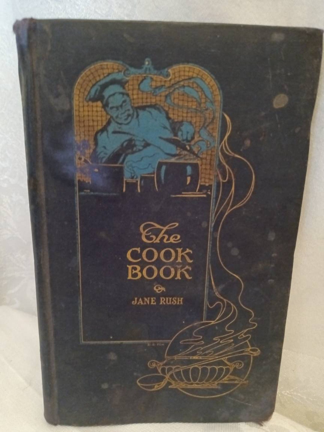 The Cookbook, Jane Rush, 1918 Vintage Cookbook, Antique Books, Vintage ...