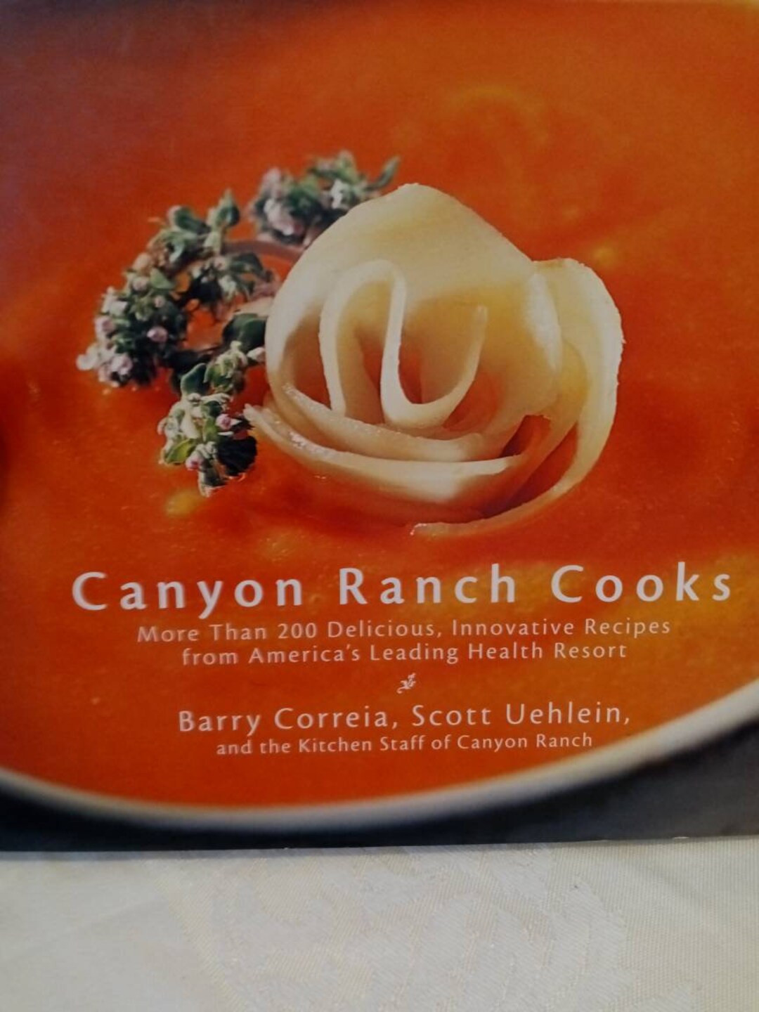 Canyon Ranch Cookbook, Cooking From Canyon Ranch, Cookbook, Vintage ...