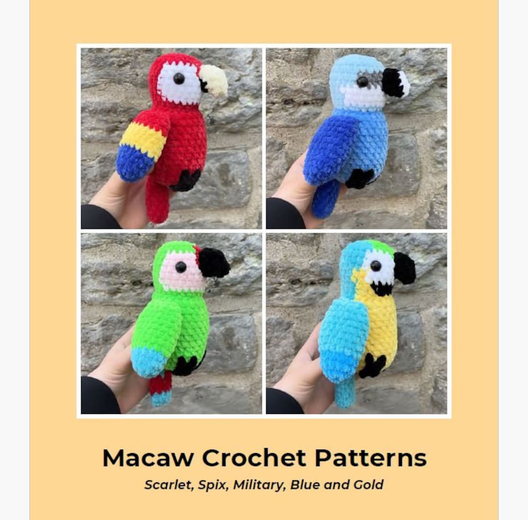 Macaw Crochet Patterns - 4 Variations - Etsy