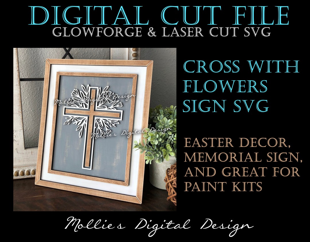 Floral Cross Sign SVG | Digital File, Glowforge Laser Cut | Wild Flower ...