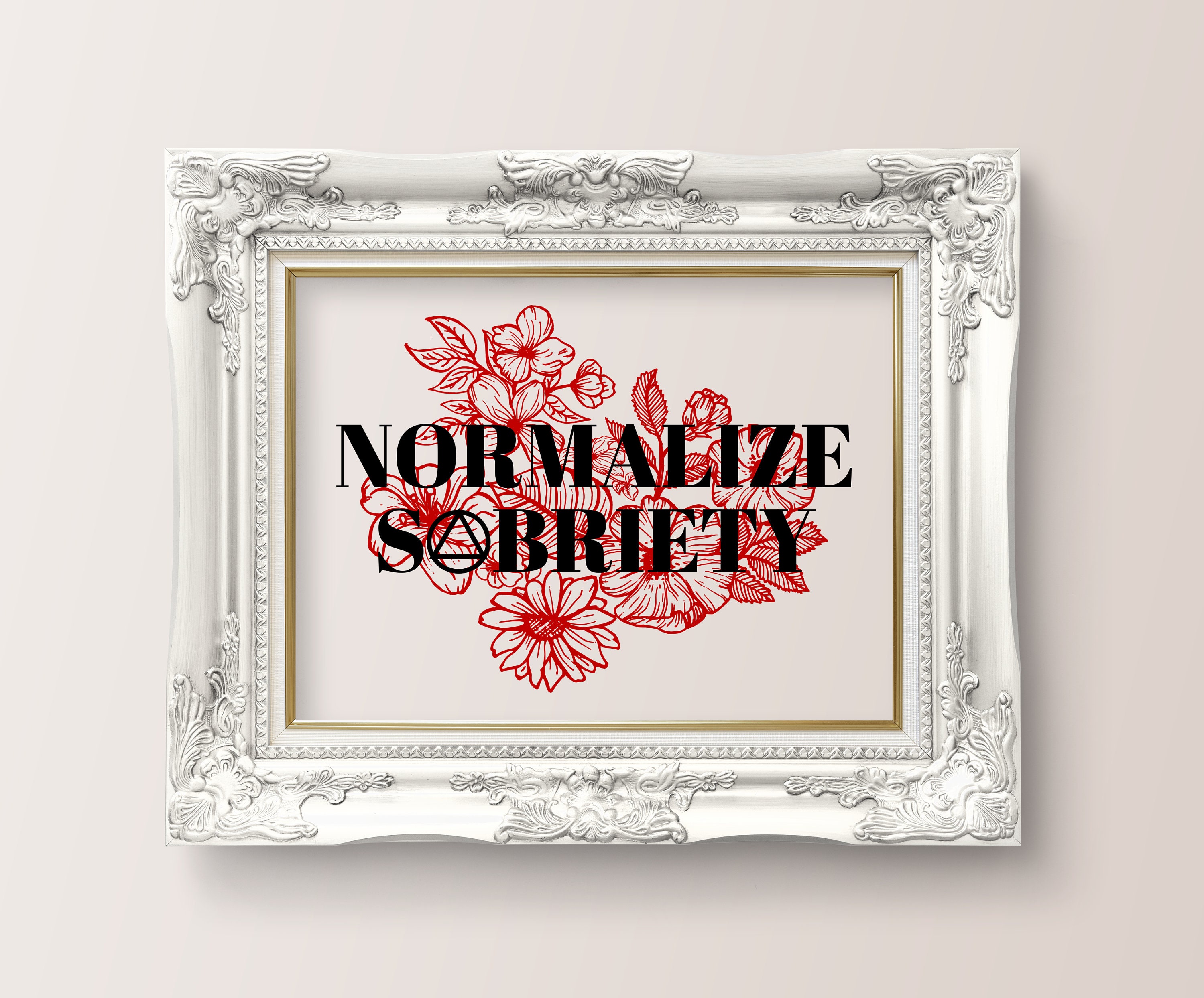 Normalize Sobriety Inspirational Poster Digital Printable Wall Art Line ...
