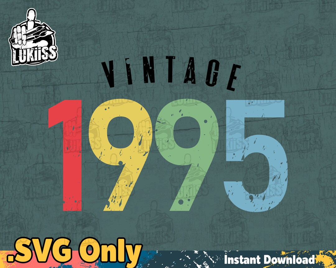 Vintage 1995 svg vintage birthday svg vintage svg 1995 - Etsy España