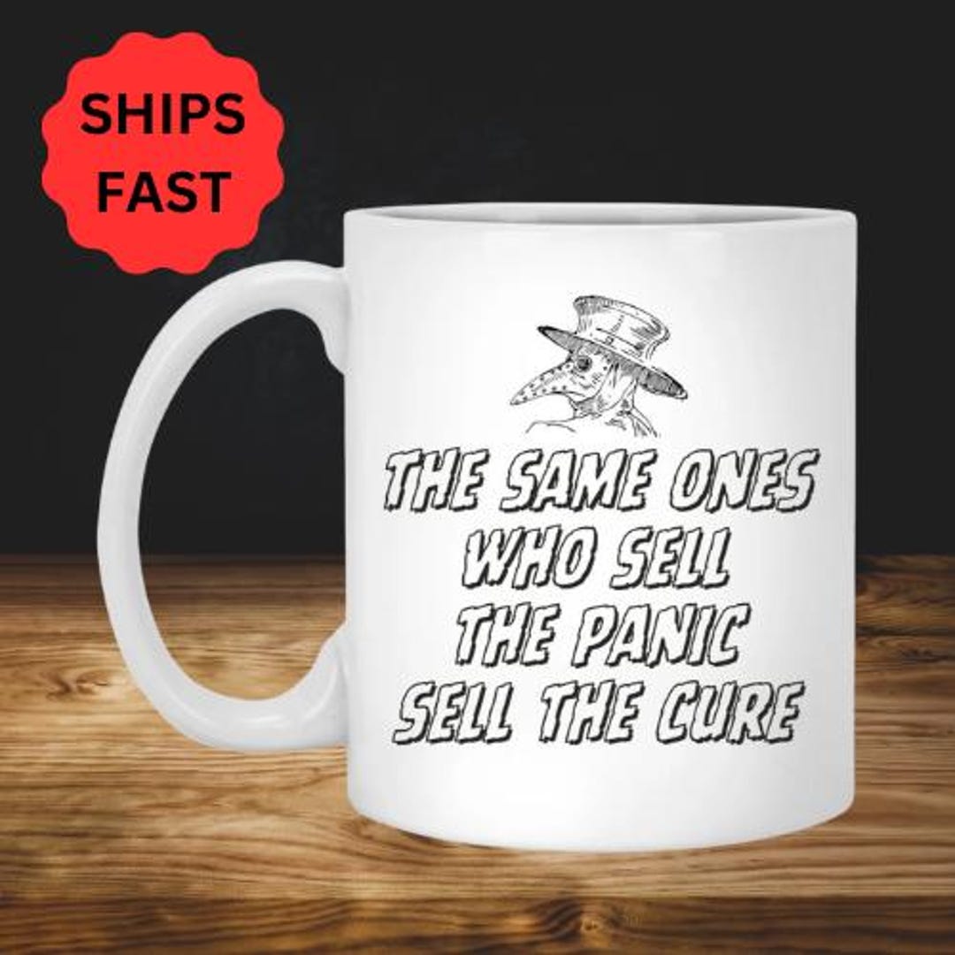 Plague Doctor Mug, Funny Quote Mug, Pandemic Humor Mug, Novelty Mug ...