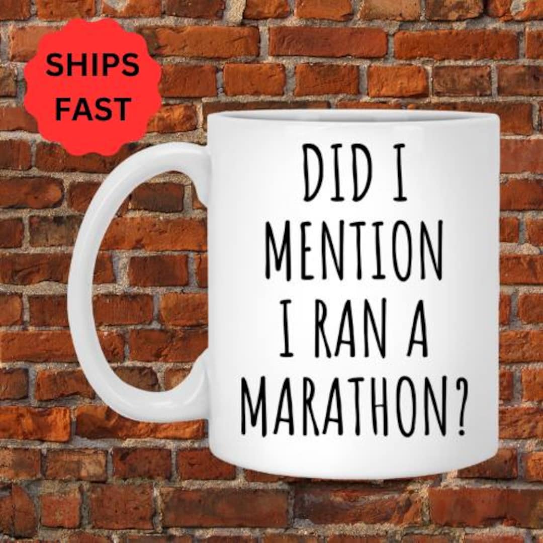 Funny Marathon Mug, Gift for Runners, Marathon Finisher Mug, Race ...