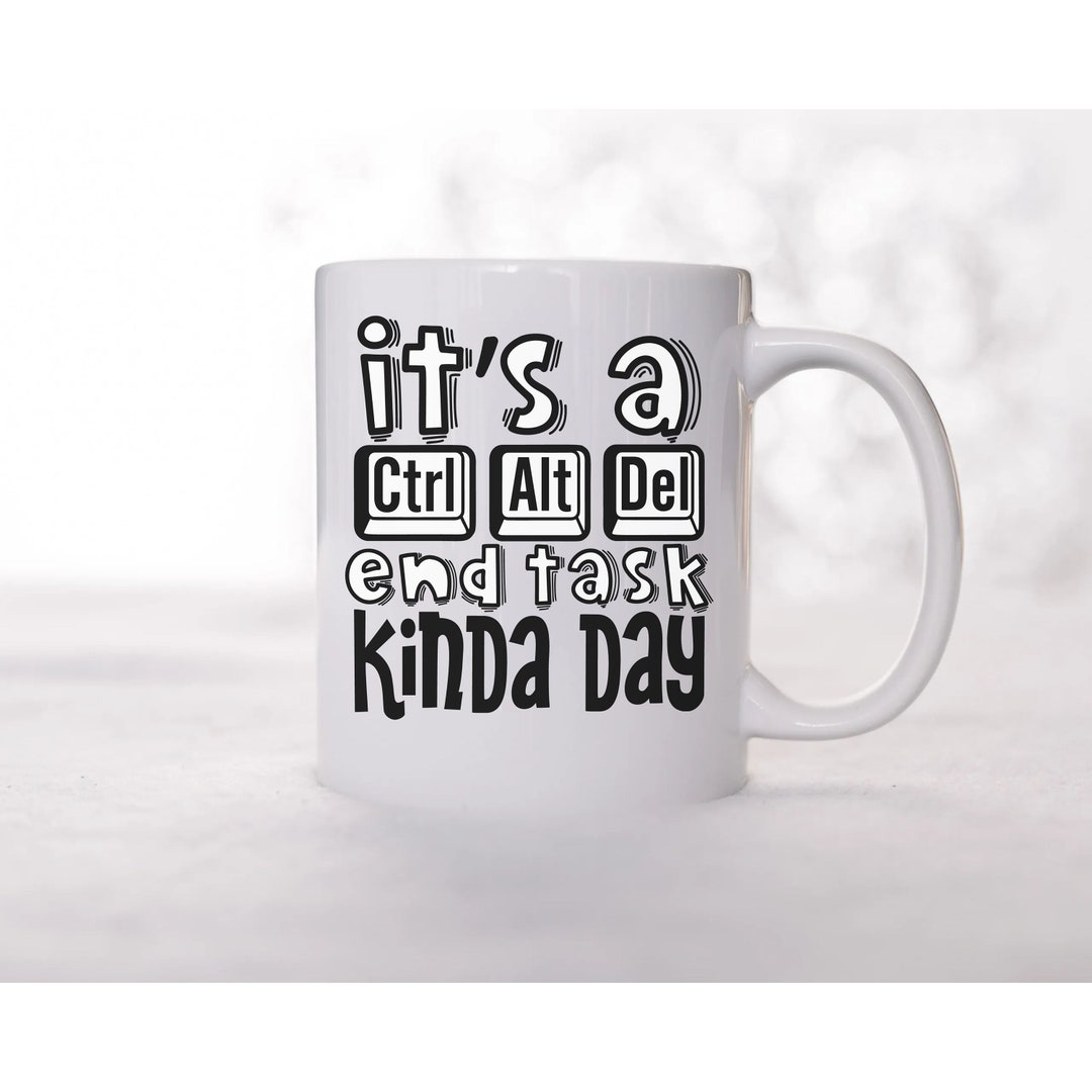 Ctrl Alt Del Mug: Funny Computer Humor Mug for Coworker - Etsy