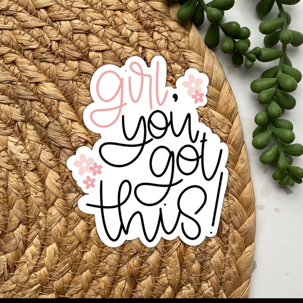 You Got This Sticker - Etsy