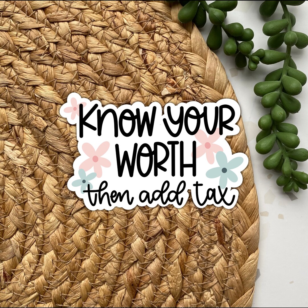 Know Your Worth Sticker, 3 Inch Sticker, Positivity Sticker ...