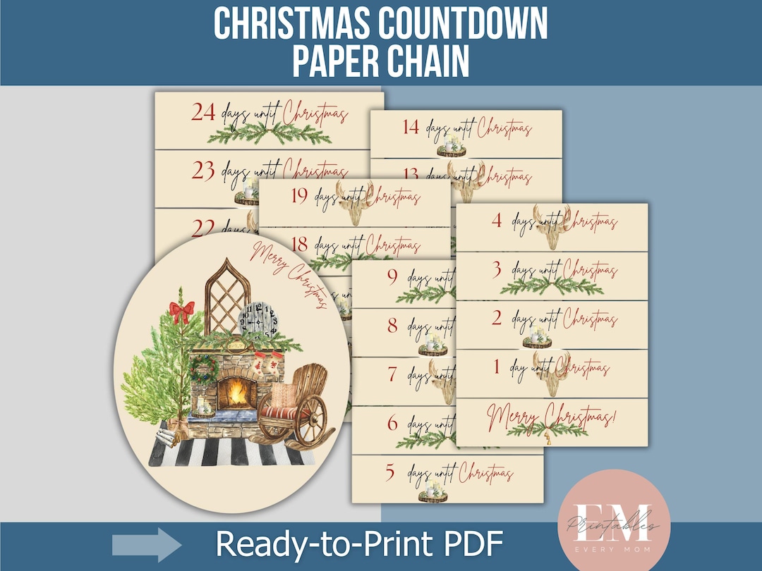 Printable Christmas Countdown Paper Chain: Festive DIY Advent Calendar ...