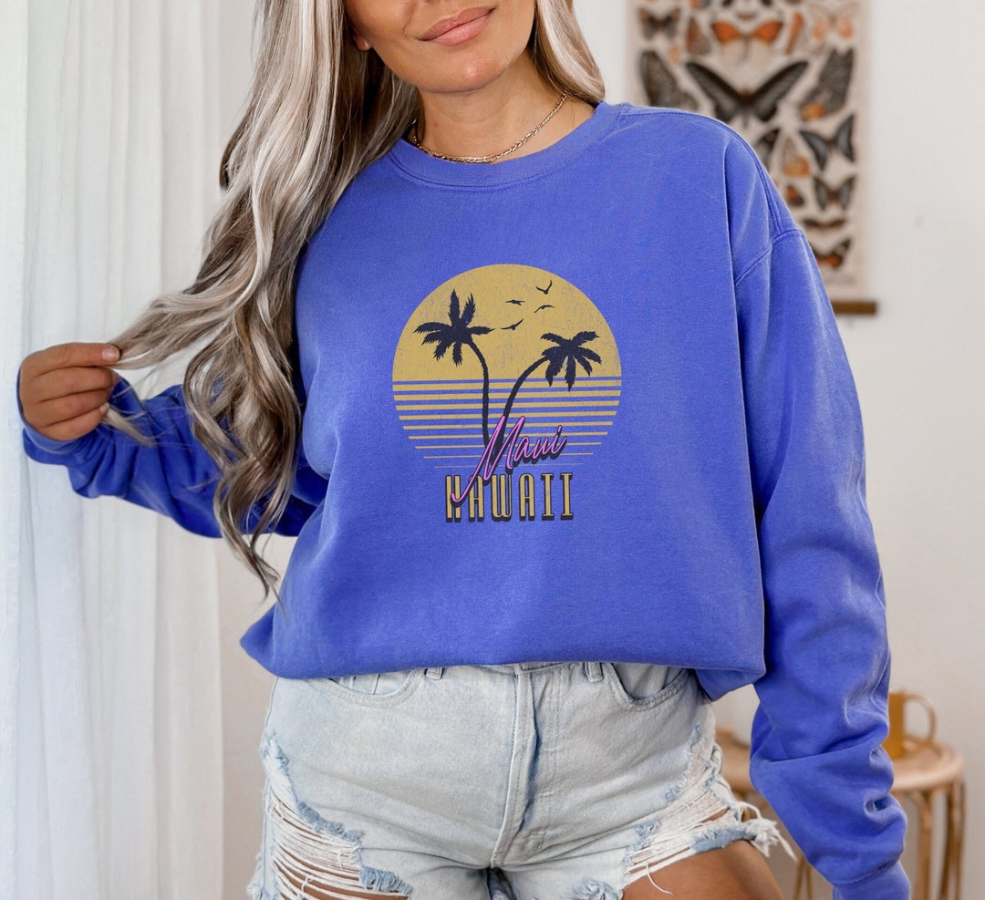 Maui Hawaii Sweatshirt, Maui Hawaii Crewneck, Hawaii Pullover, Island ...