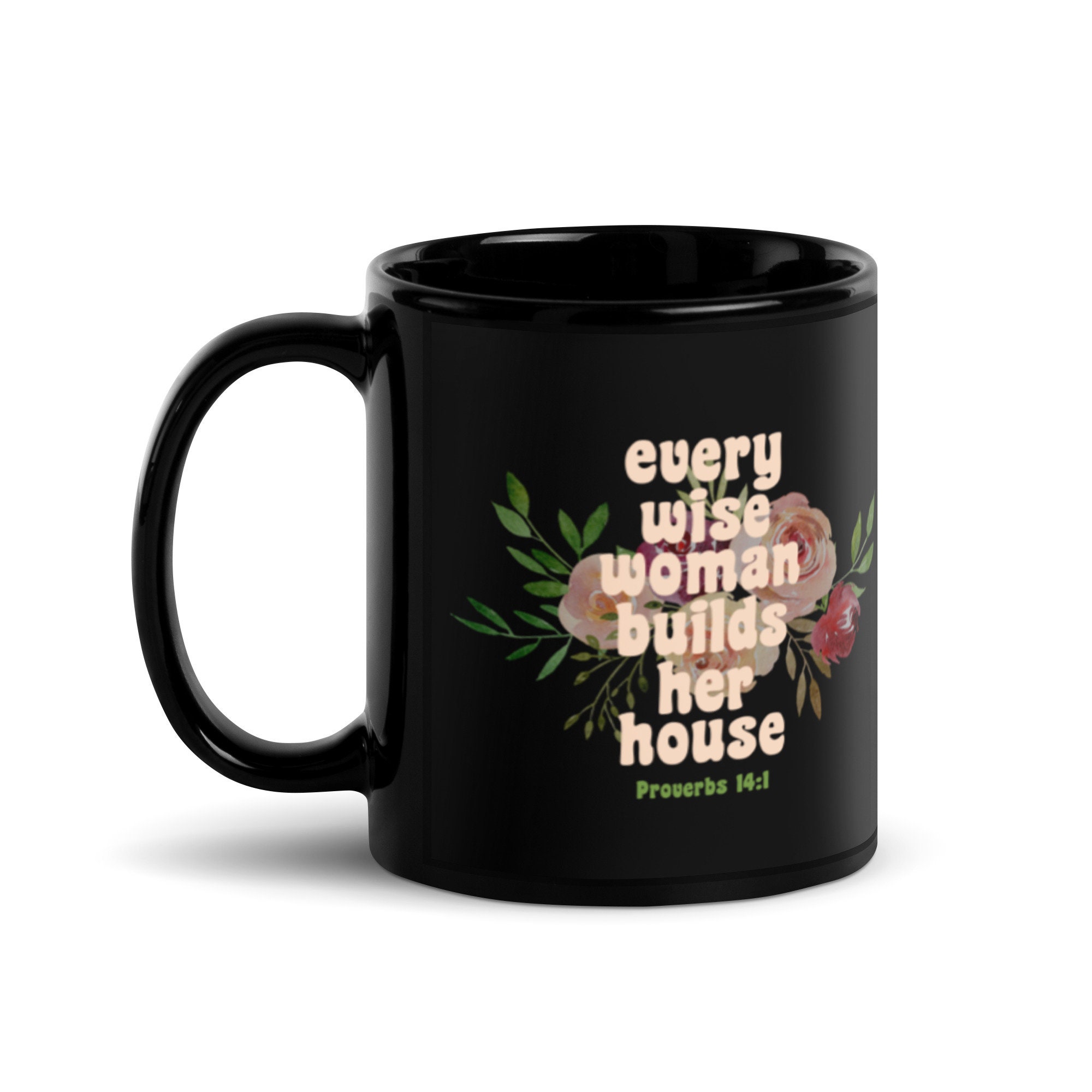 Every Wise Woman Builds Her House - Proverbs 14:1 Black Scripture Verse ...