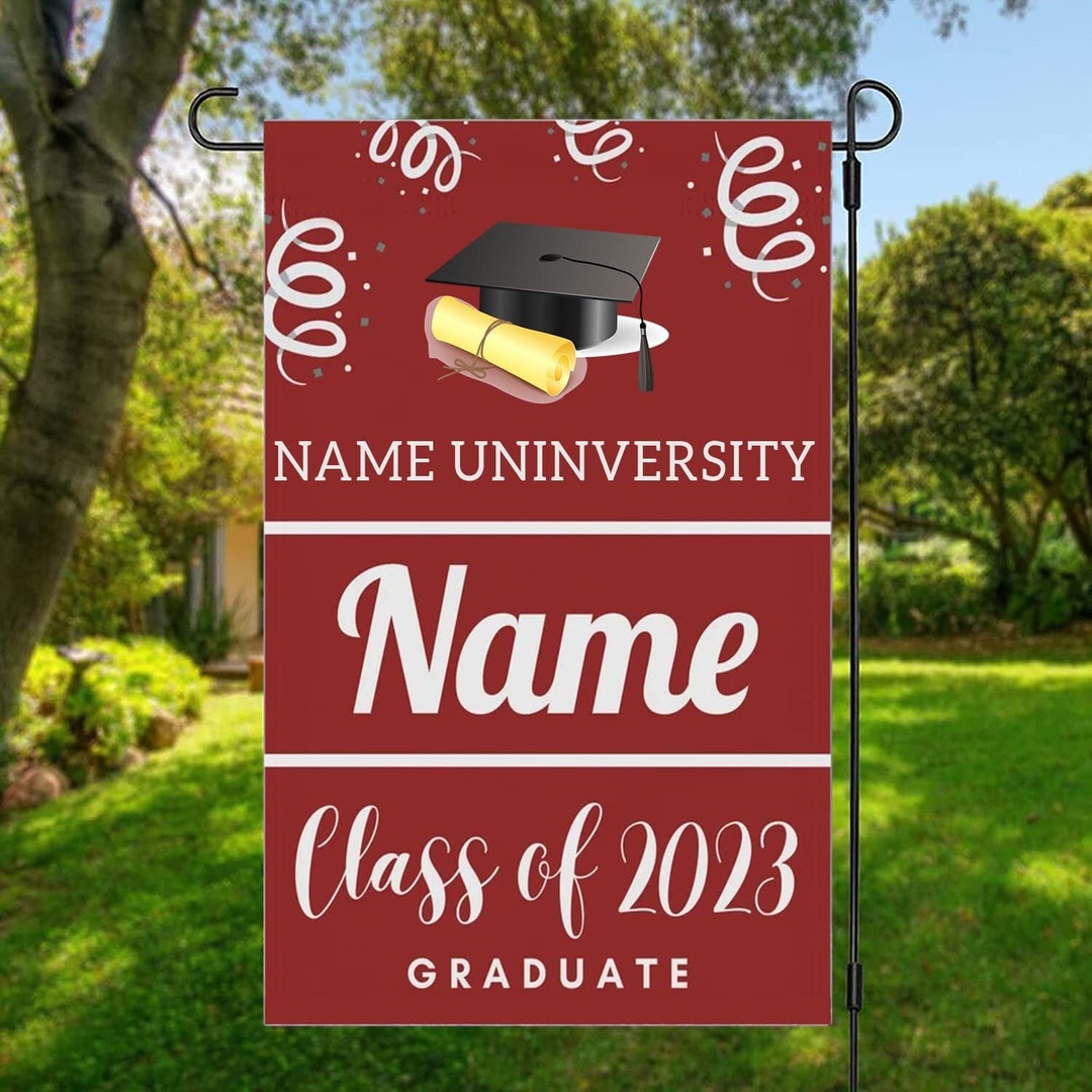 Custom Graduation Flag College Garden Flag College Class of 2023 Grad ...