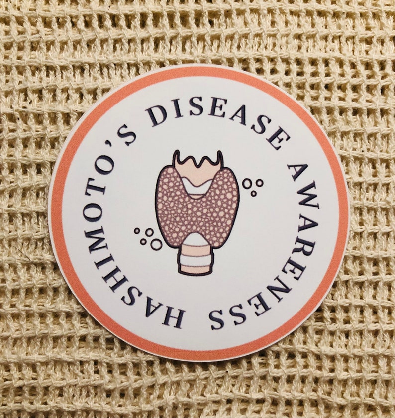 Hashimotos Disease Awareness Sticker Thyroiditis Sticker - Etsy