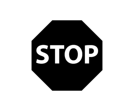 Stop SVG / SVG Cut File / Stop Decal SVG / Instant Download / | Etsy