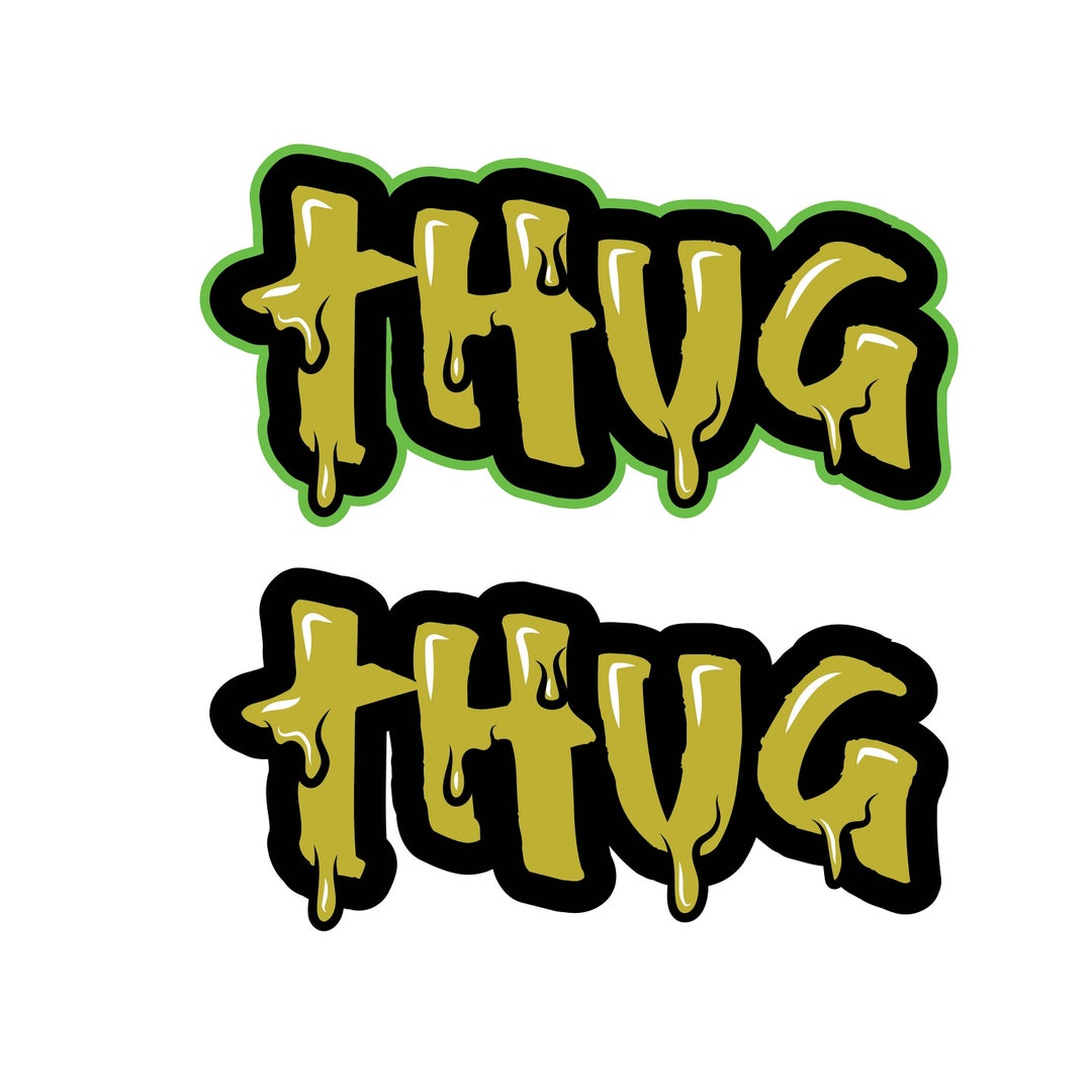 Thug Drip SVG / SVG Cut File / Car Decal SVG / Instant Download ...